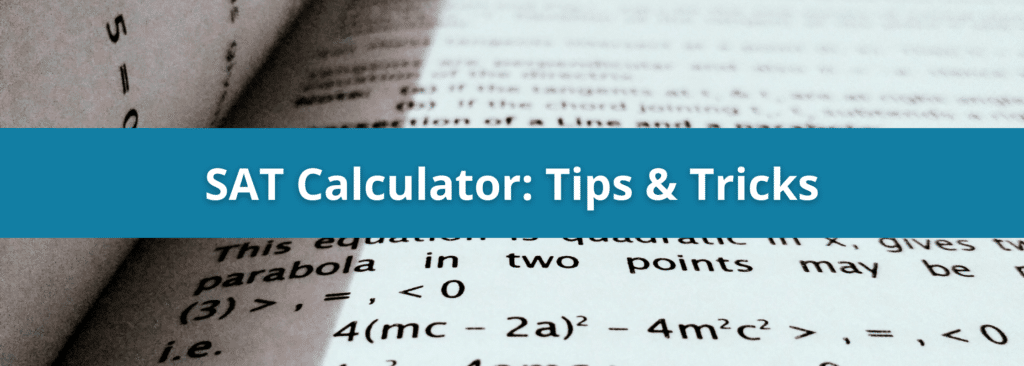 What Calculators Are Allowed On the SAT? An Overview of SAT-Approved Calculators - Inspirica