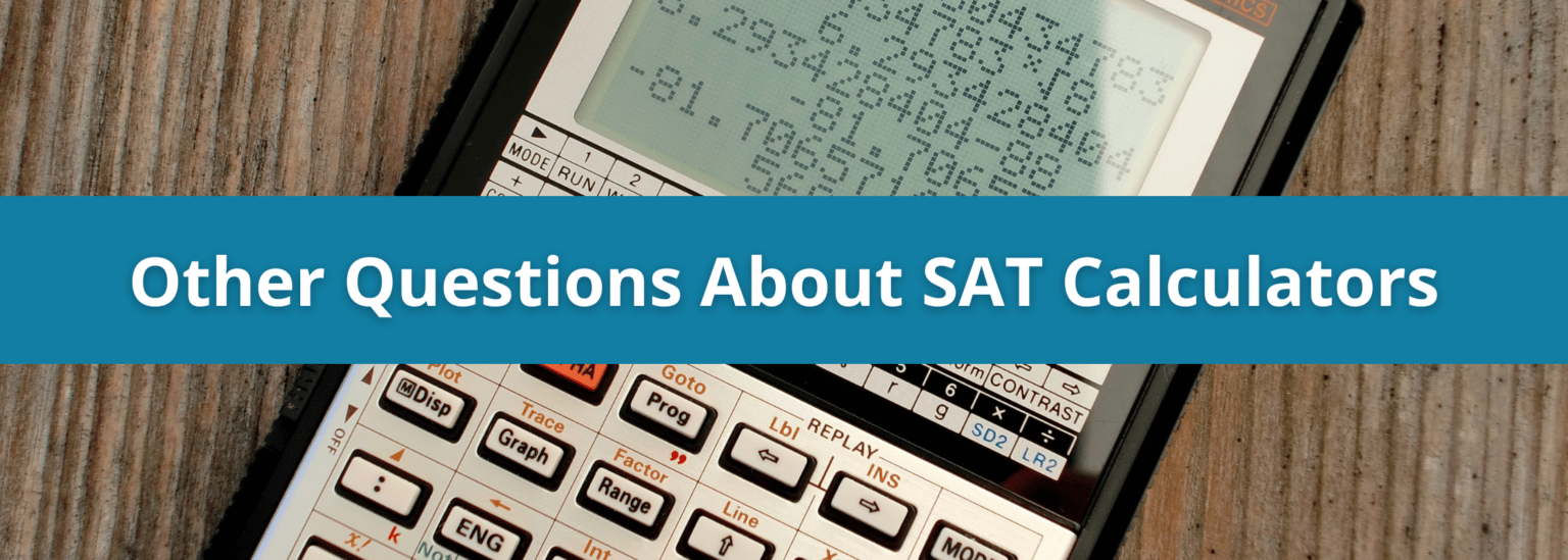 What Calculators Are Allowed On the SAT? An Overview of SAT-Approved Calculators - Inspirica