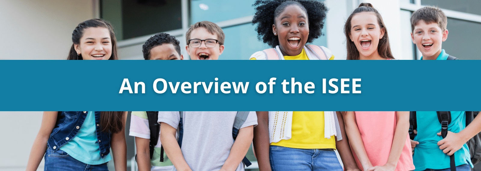 What Is The ISEE Test? An Overview For Parents - Inspirica