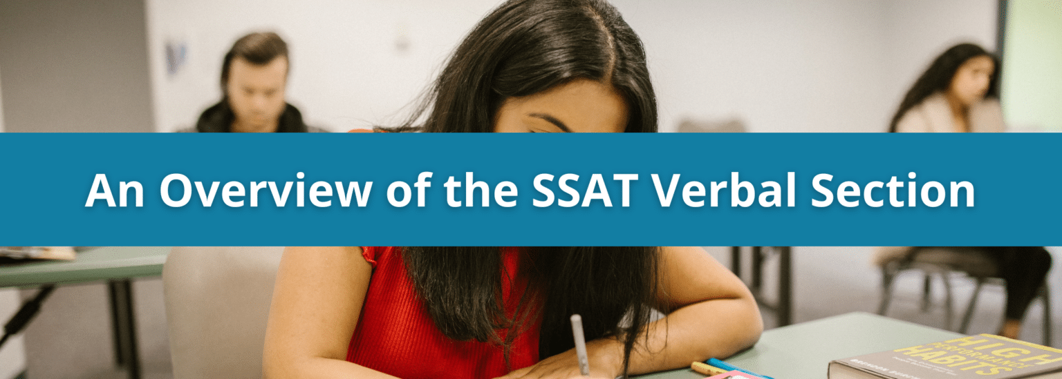 SSAT Verbal Section: An Overview - Inspirica