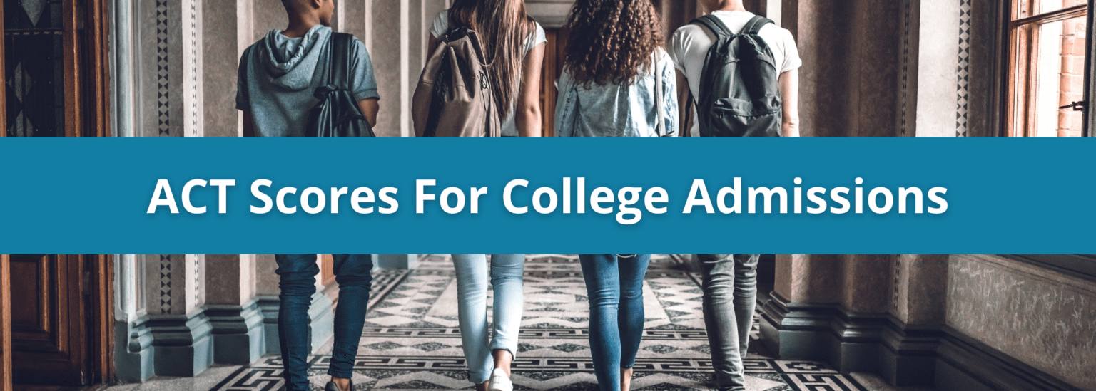What’s a Good ACT Score For 2023 & 2024? - Inspirica